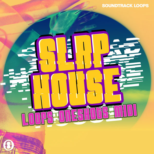 Download Royalty Free Slap House Samples | Soundtrack Loops